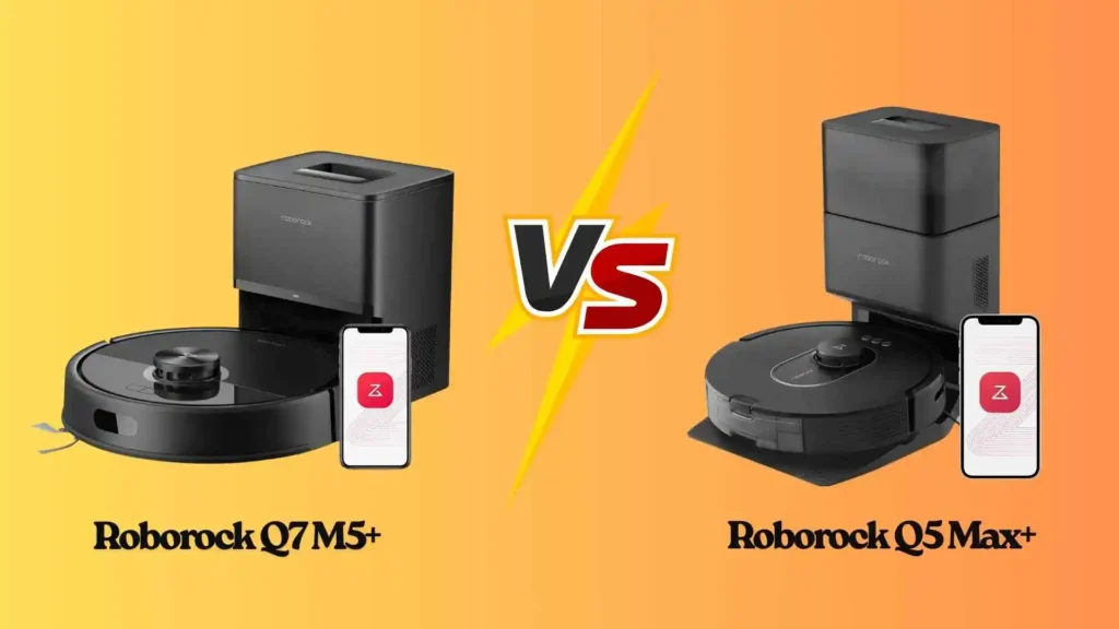 Roborock Q7 Vs Q5